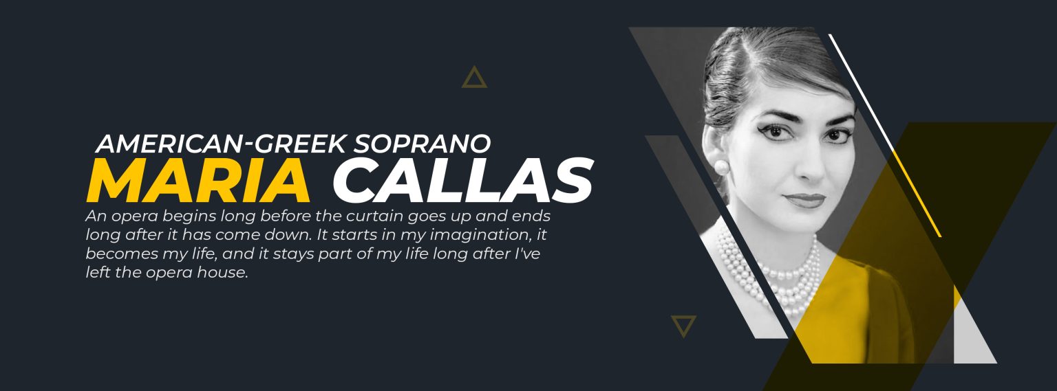 Inspiring quotes by Maria Callas - Live Online Radio Blog