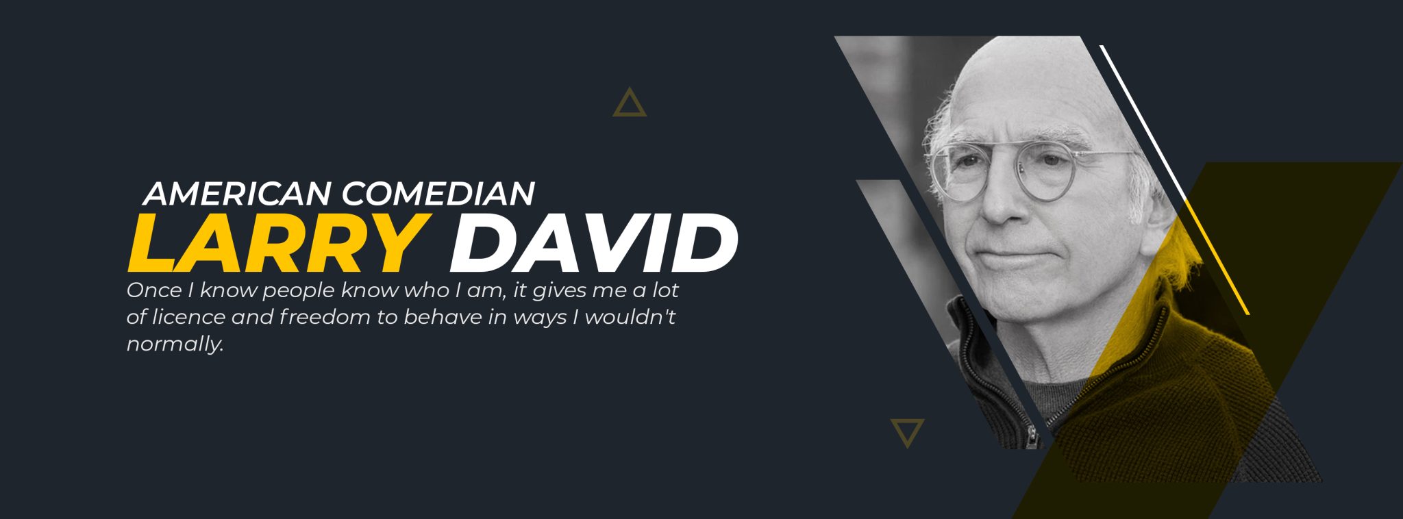 Inspiring quotes by Larry David - Live Online Radio Blog
