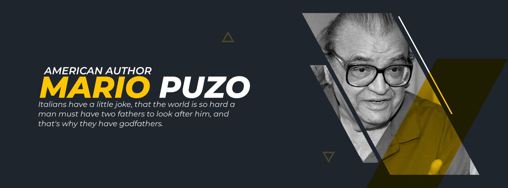 Inspiring quotes by Mario Puzo - Live Online Radio Blog