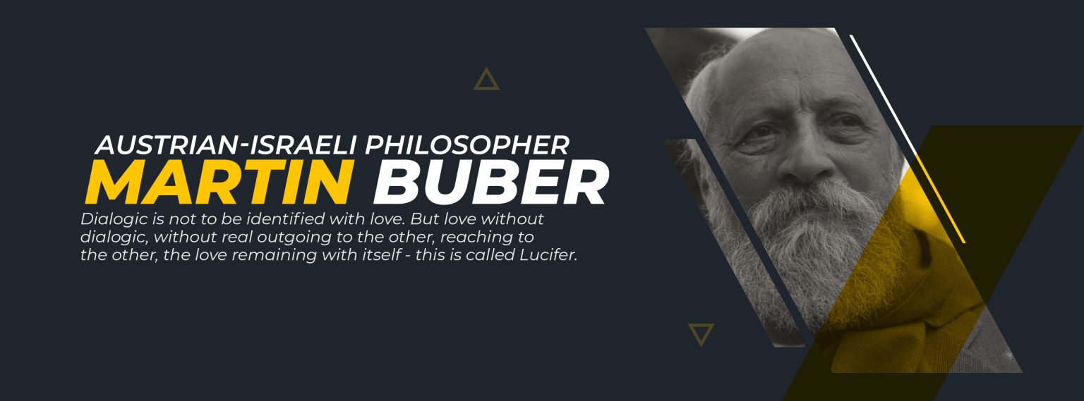 Inspiring quotes by Martin Buber - Live Online Radio Blog