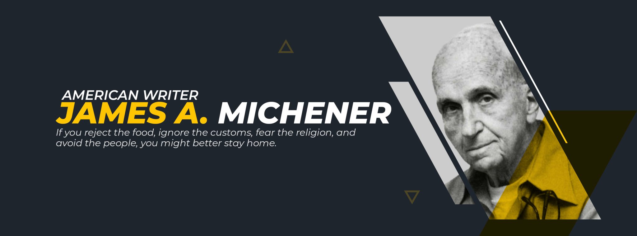 Inspiring quotes by James A. Michener - Live Online Radio Blog