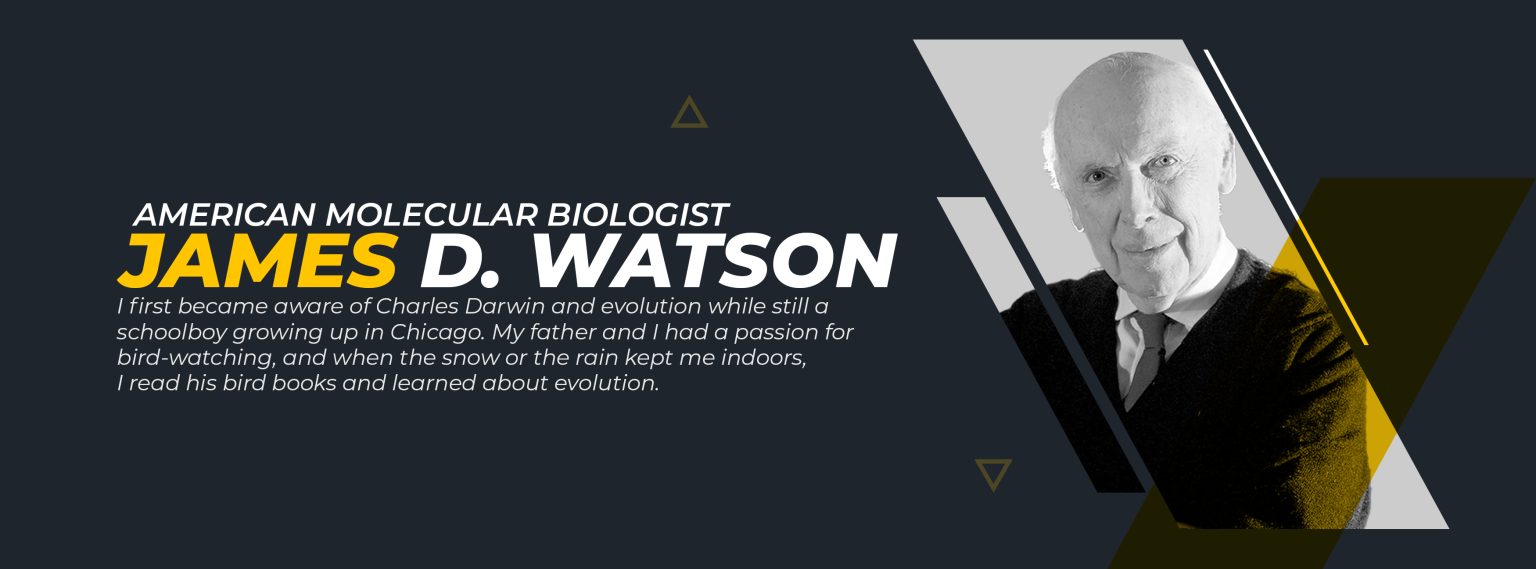 Inspiring quotes by James D. Watson - Live Online Radio Blog