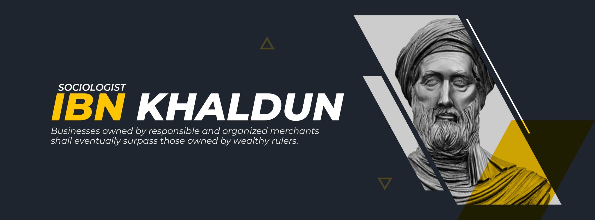 Inspiring quotes by Ibn Khaldun - Live Online Radio Blog