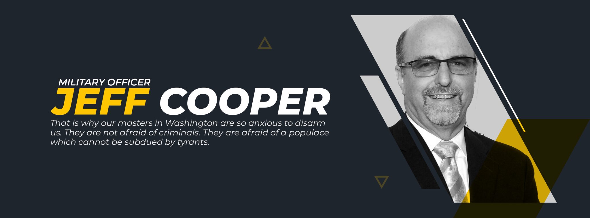 Inspiring quotes by Jeff Cooper - Live Online Radio Blog