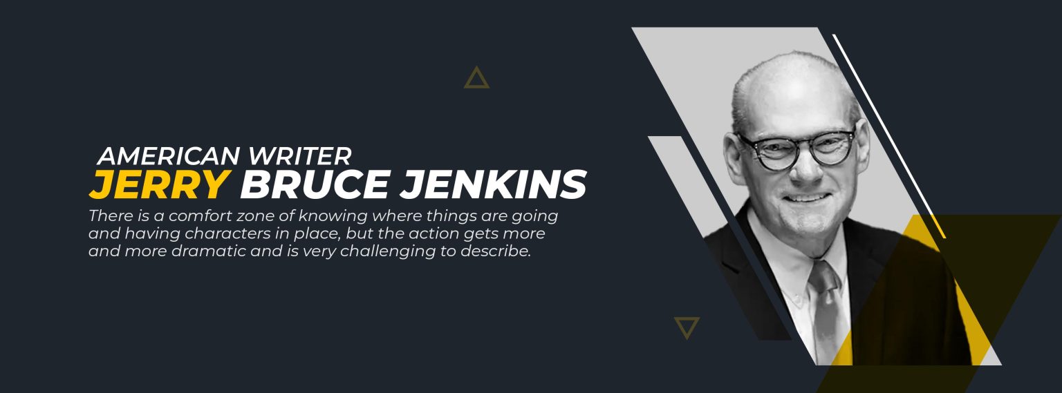 Inspiring quotes by Jerry Bruce Jenkins - Live Online Radio Blog