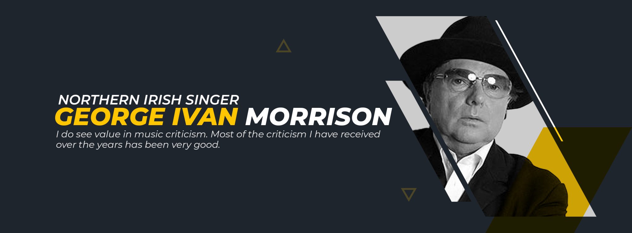 Inspiring quotes by George Ivan Morrison - Live Online Radio Blog