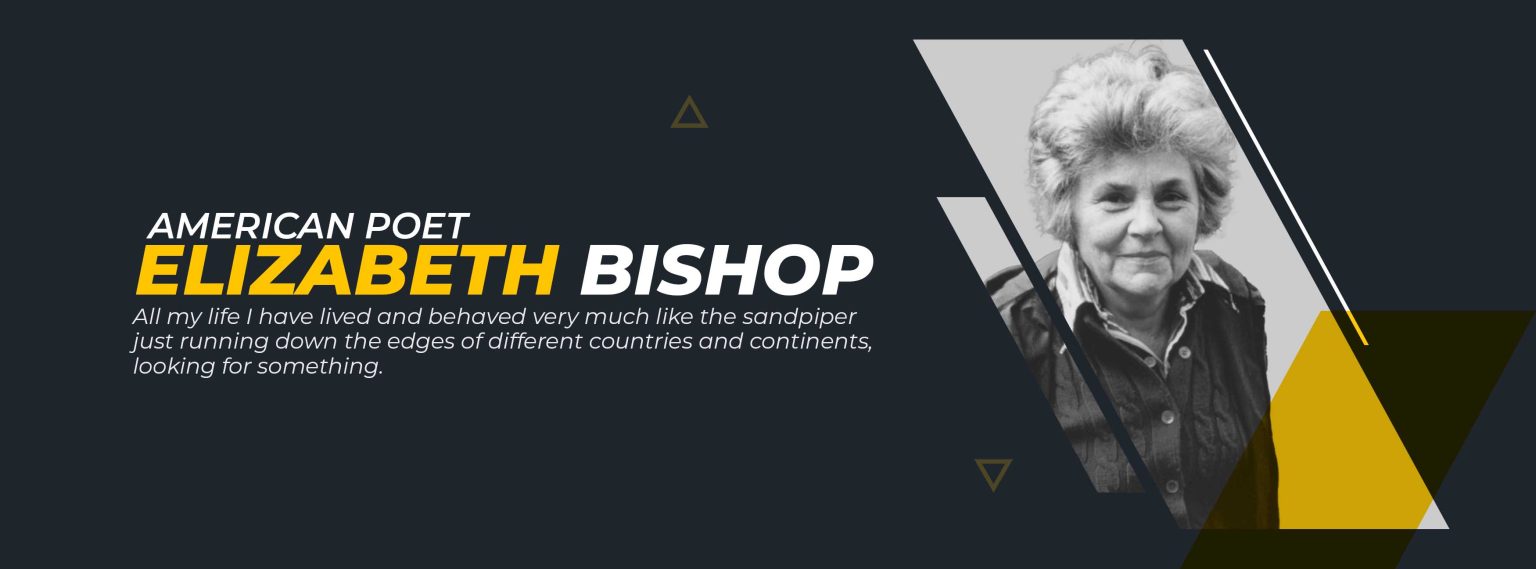 Inspiring quotes by Elizabeth Bishop - Live Online Radio Blog