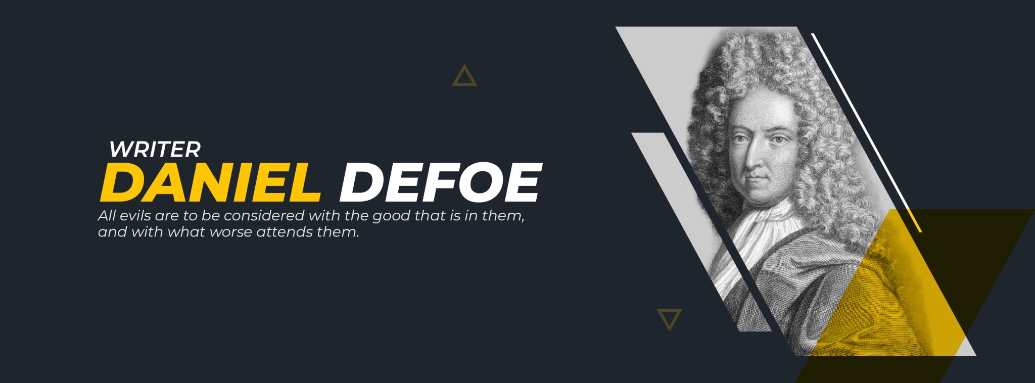 Inspiring quotes by Daniel Defoe - Live Online Radio Blog