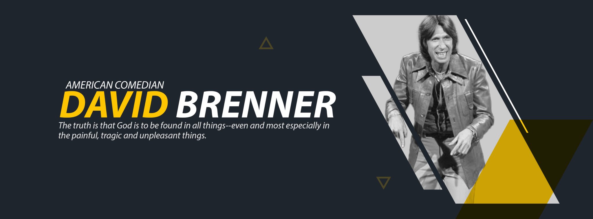 Inspiring quotes by David Brenner - Live Online Radio Blog