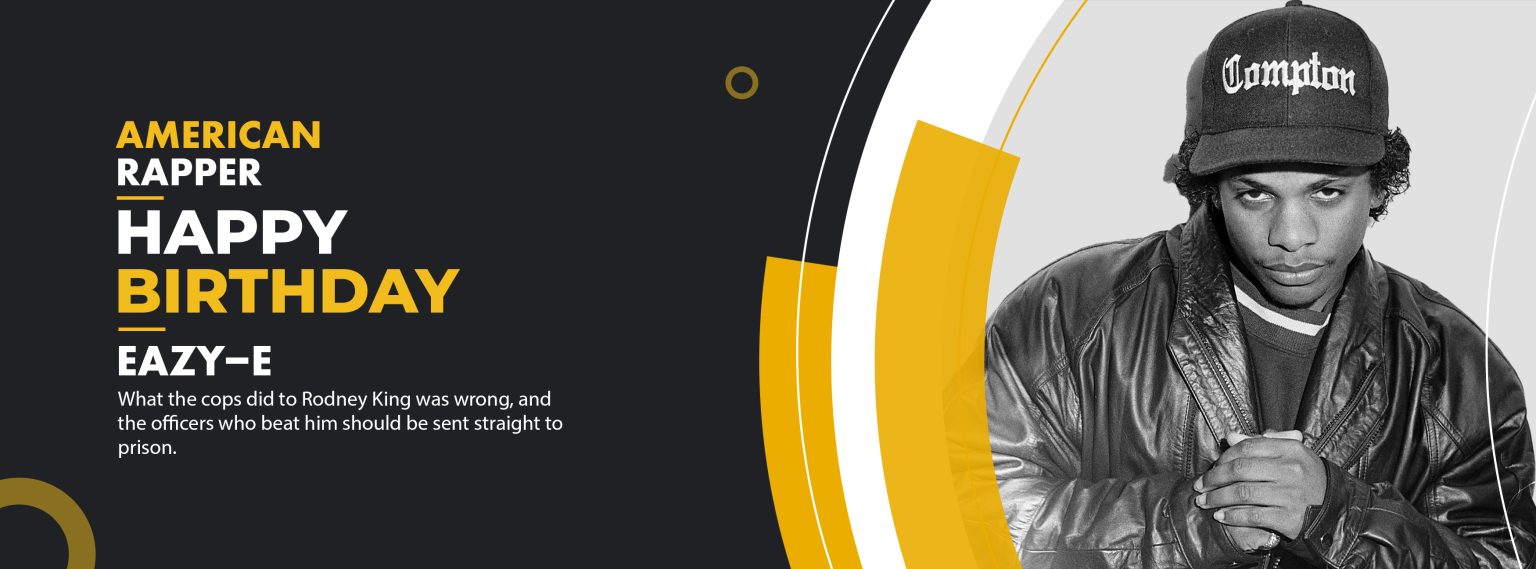 Eazy-E: Birthday - Live Online Radio Blog
