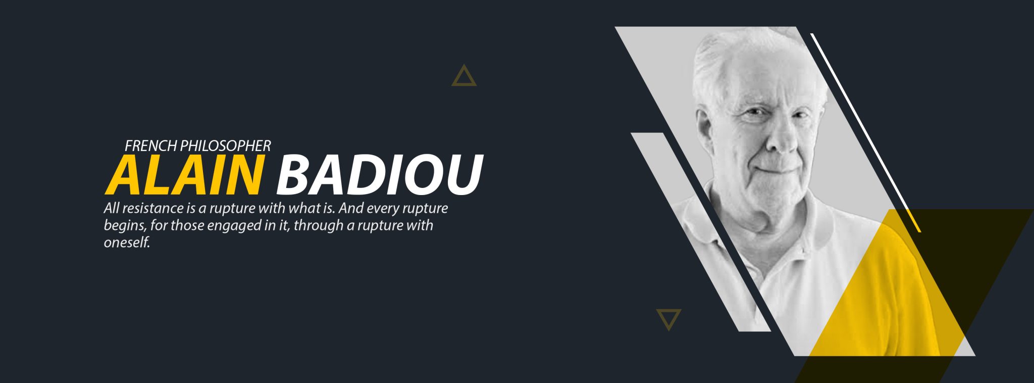Inspiring quotes by Alain Badiou - Live Online Radio Blog