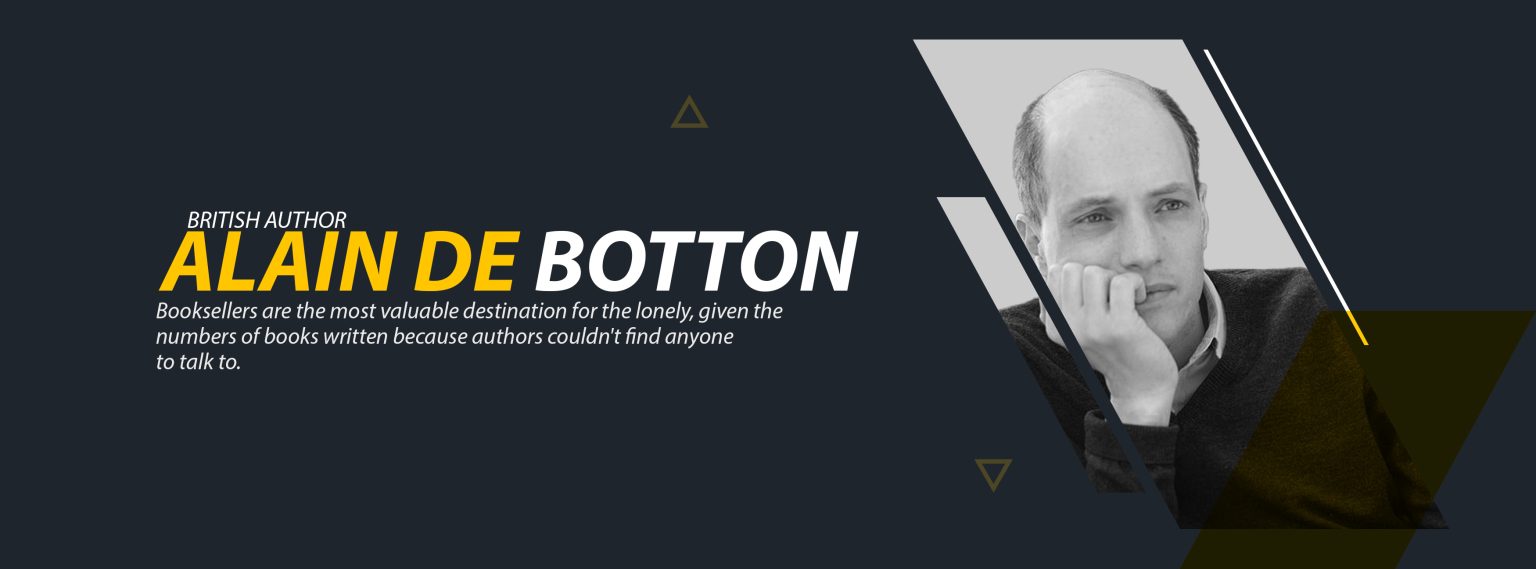 Inspiring quotes by Alain de Botton - Live Online Radio Blog