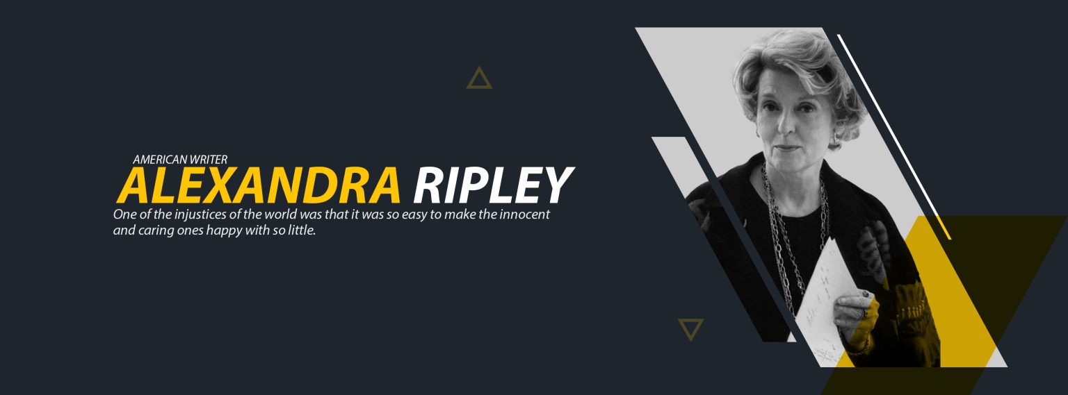 Inspiring quotes by Alexandra Ripley - Live Online Radio Blog