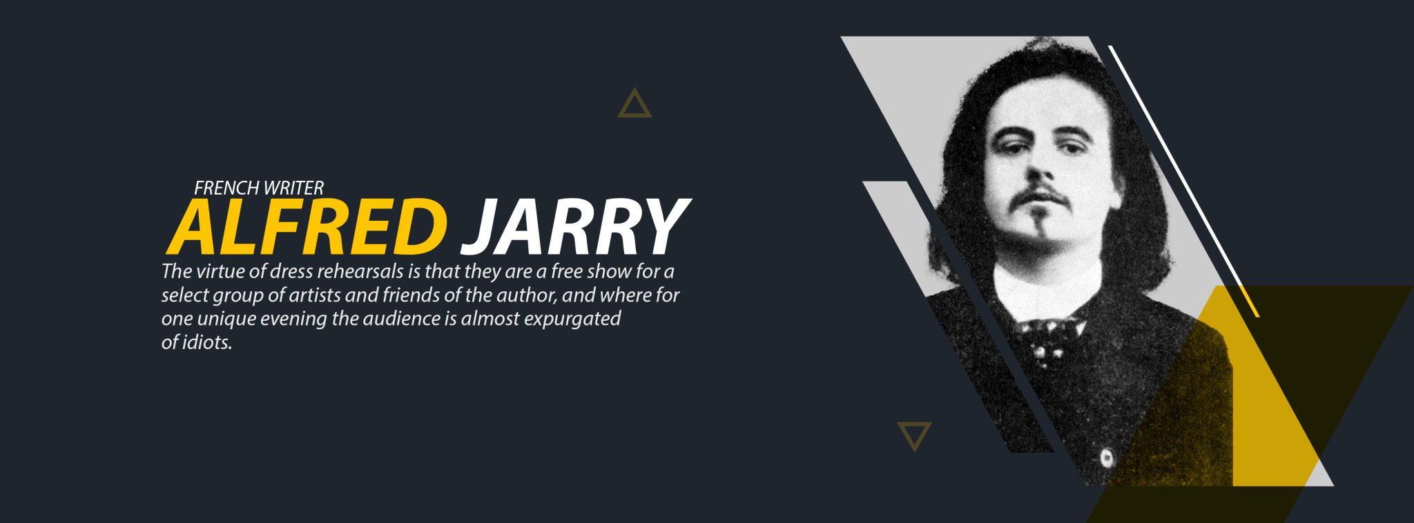 Inspiring quotes by Alfred Jarry - Live Online Radio Blog