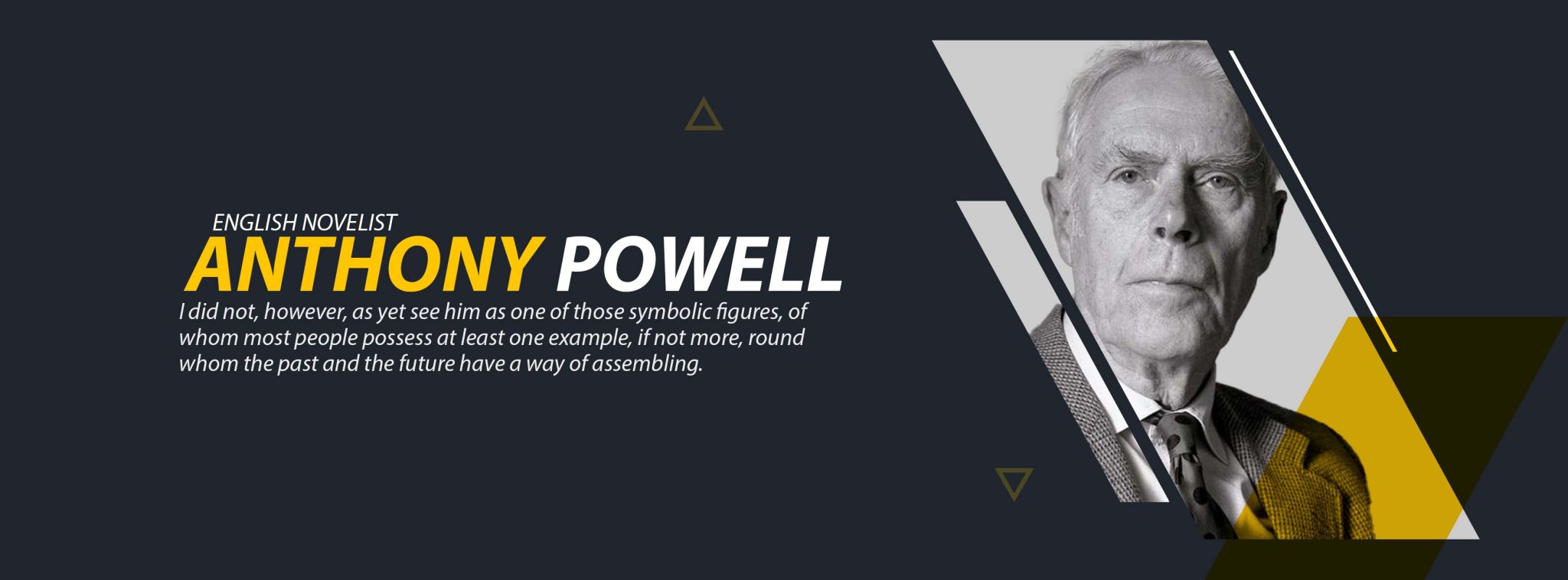 Inspiring quotes by Anthony Powell - Live Online Radio Blog