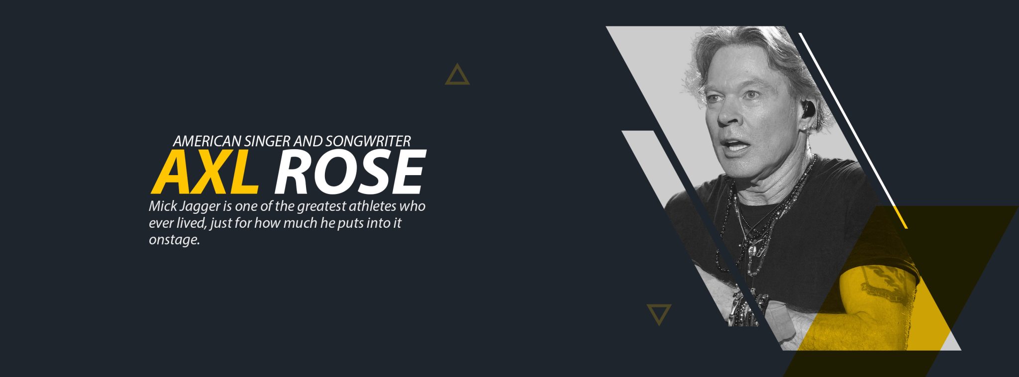 Inspiring quotes by Axl Rose - Live Online Radio Blog