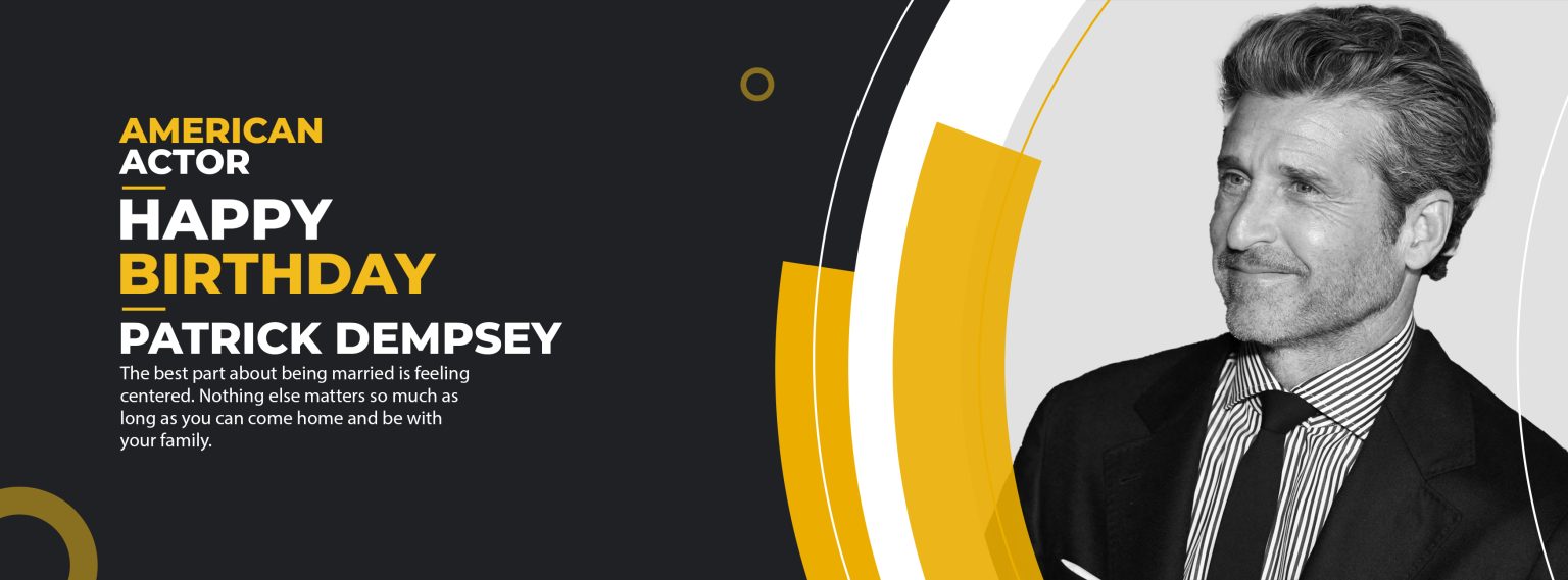 Patrick Dempsey: Birthday - Live Online Radio Blog