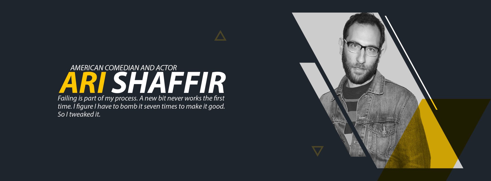 Inspiring quotes by Ari Shaffir - Live Online Radio Blog