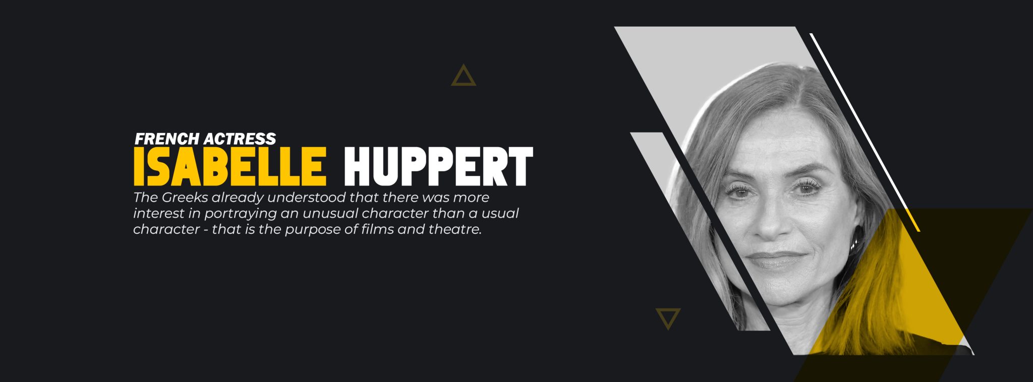 Inspiring quotes by Isabelle Huppert - Live Online Radio Blog