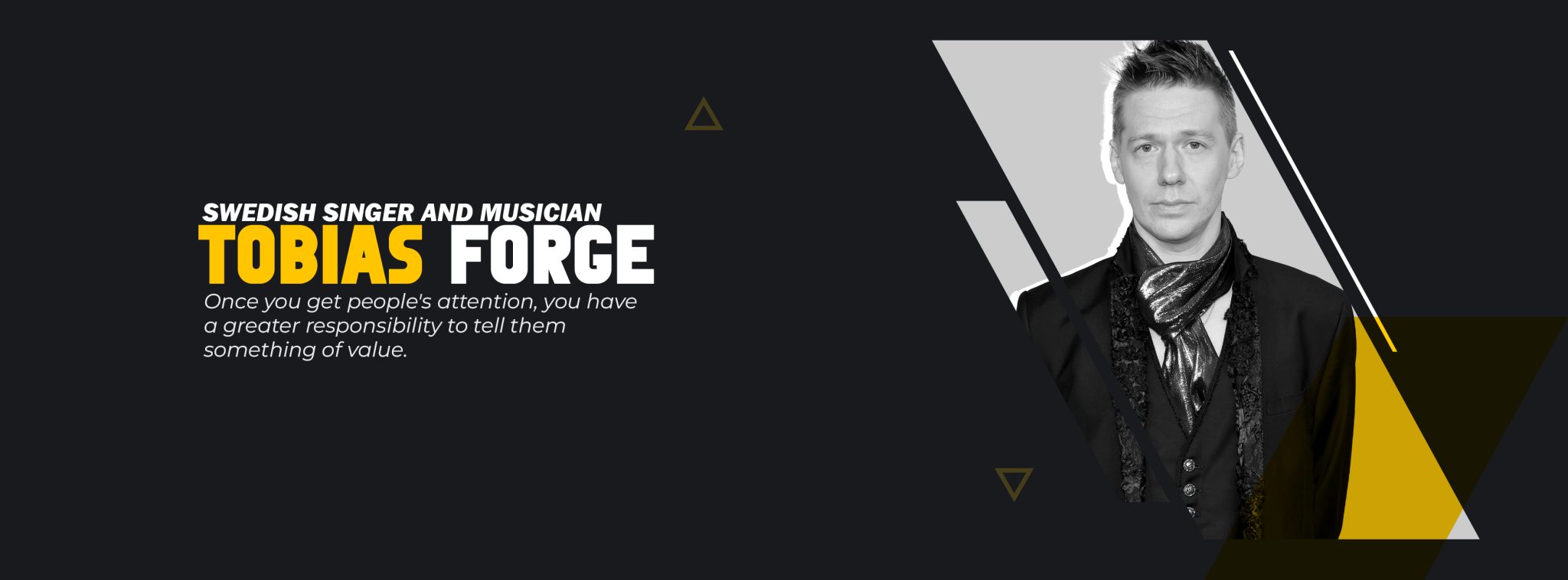 Inspiring quotes by Tobias Forge - Live Online Radio Blog