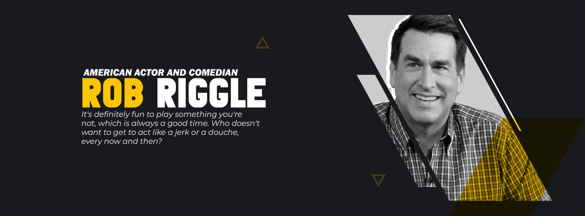 Inspiring quotes by Rob Riggle - Live Online Radio Blog