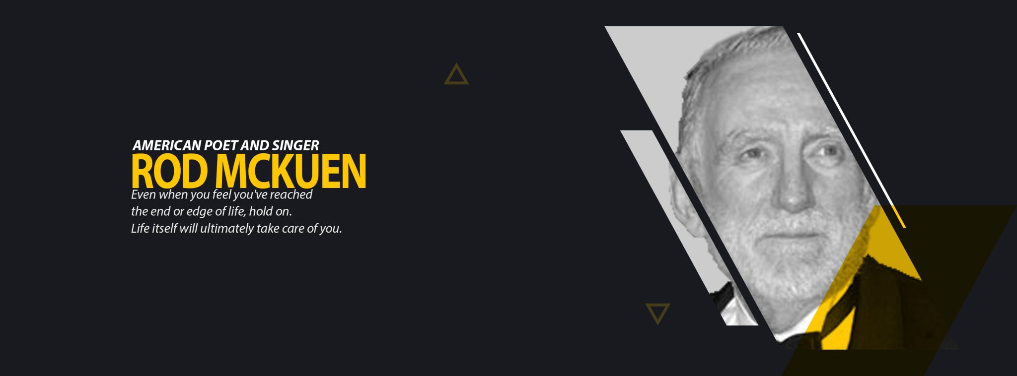 Inspiring quotes by Rod McKuen - Live Online Radio Blog