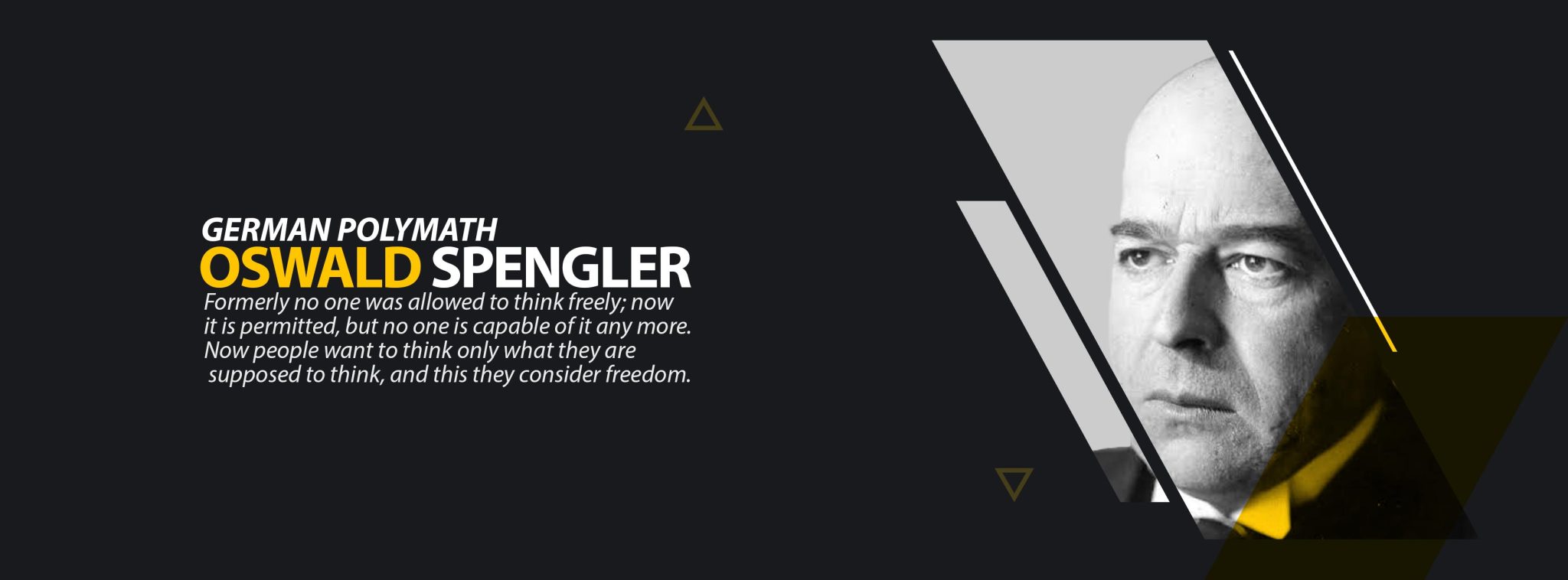 Inspiring quotes by Oswald Spengler - Live Online Radio Blog