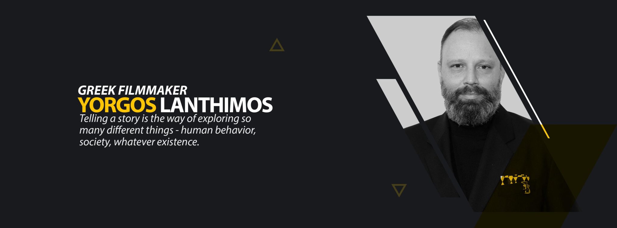 Inspiring quotes by Yorgos Lanthimos - Live Online Radio Blog