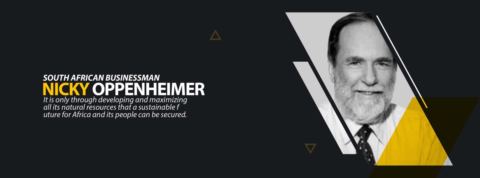 Inspiring quotes by Nicky Oppenheimer - Live Online Radio Blog