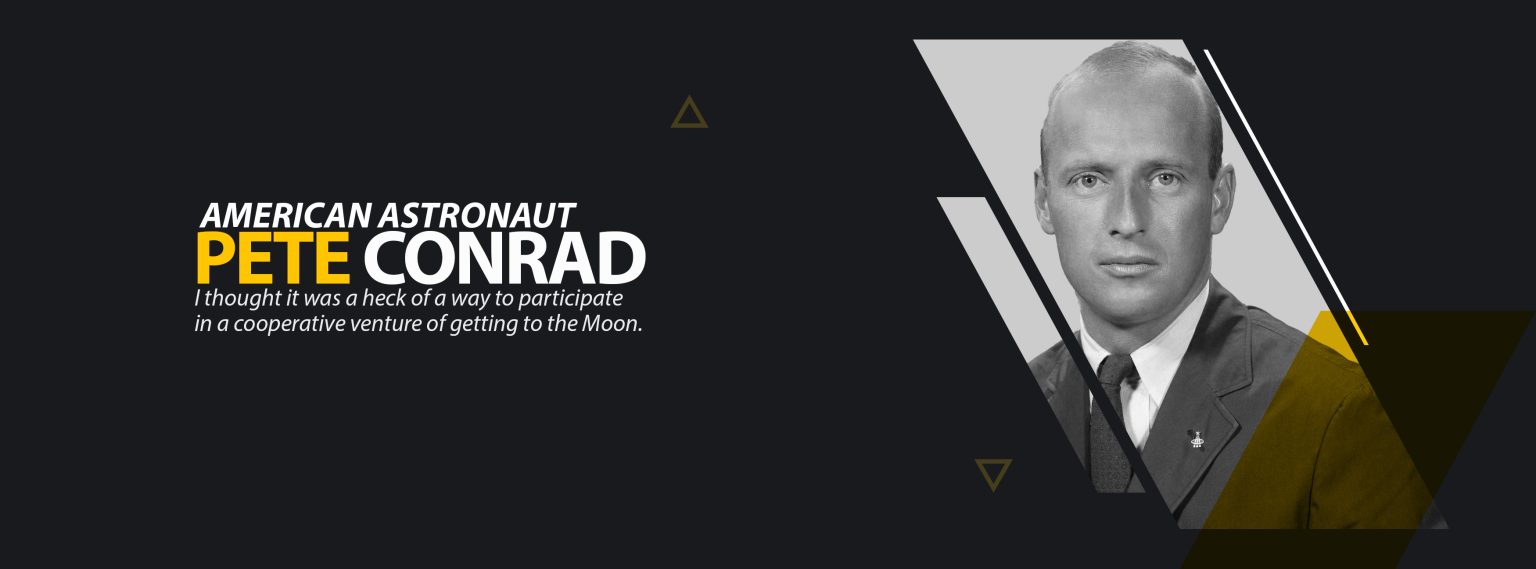 Inspiring quotes by Pete Conrad - Live Online Radio Blog