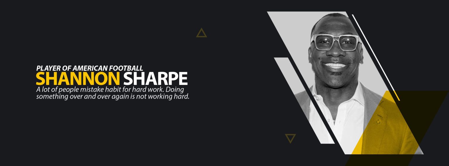 Inspiring quotes by Shannon Sharpe - Live Online Radio Blog