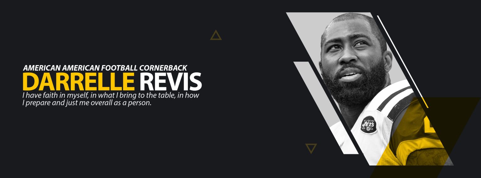 Inspiring quotes by Darrelle Revis - Live Online Radio Blog