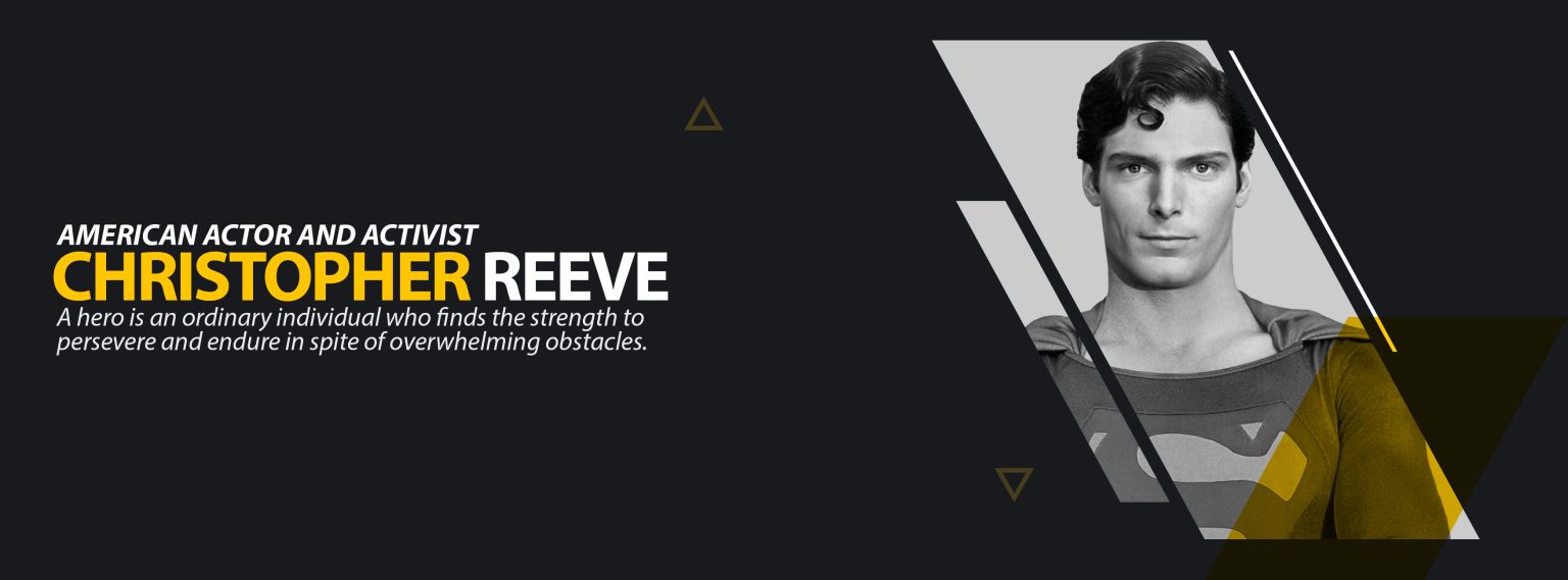 Inspiring quotes by Christopher Reeve - Live Online Radio Blog