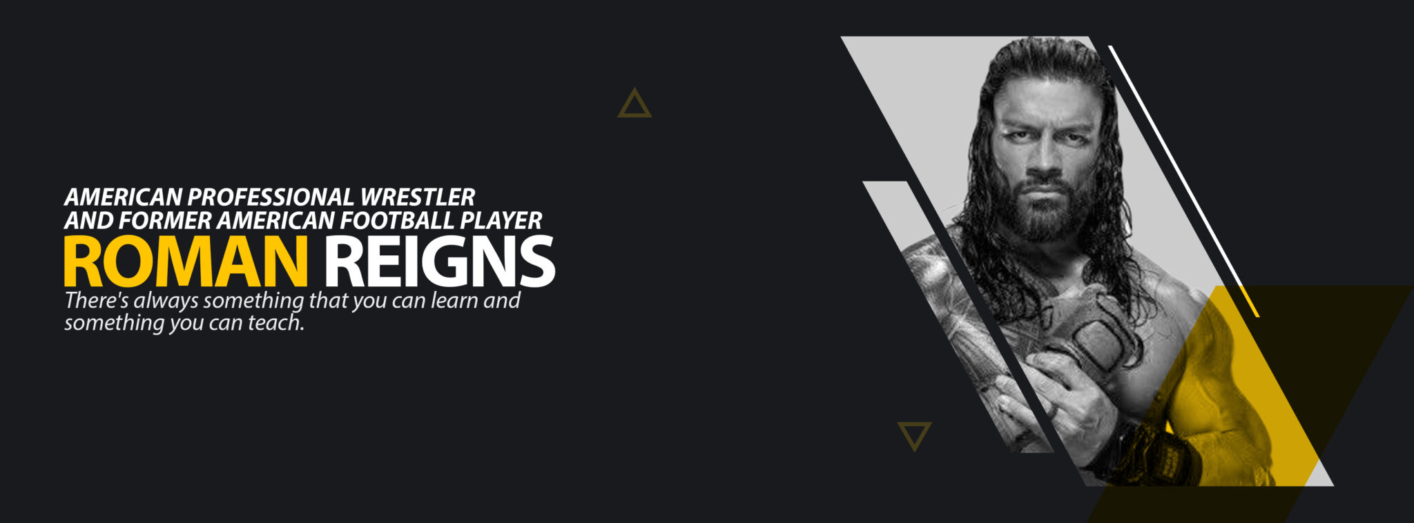 Inspiring quotes by Roman Reigns - Live Online Radio Blog