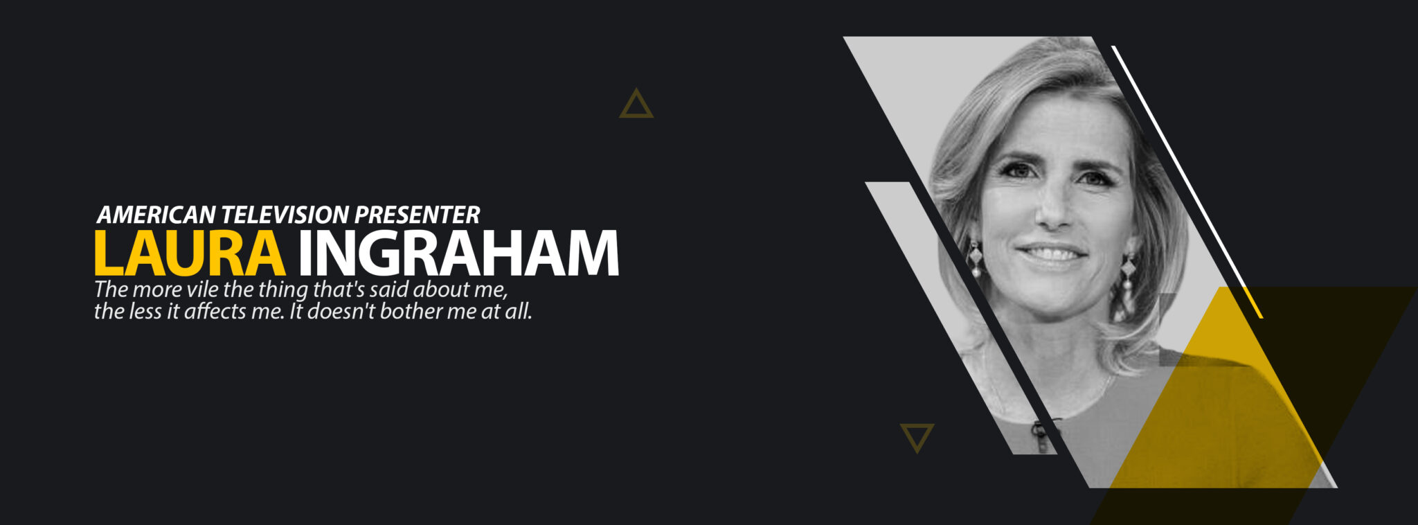 Inspiring quotes by Laura Ingraham - Live Online Radio Blog