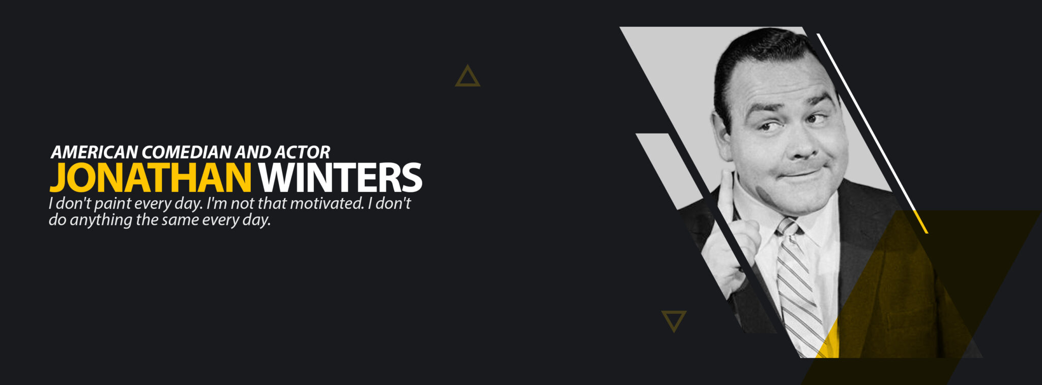 Inspiring quotes by Jonathan Winters - Live Online Radio Blog